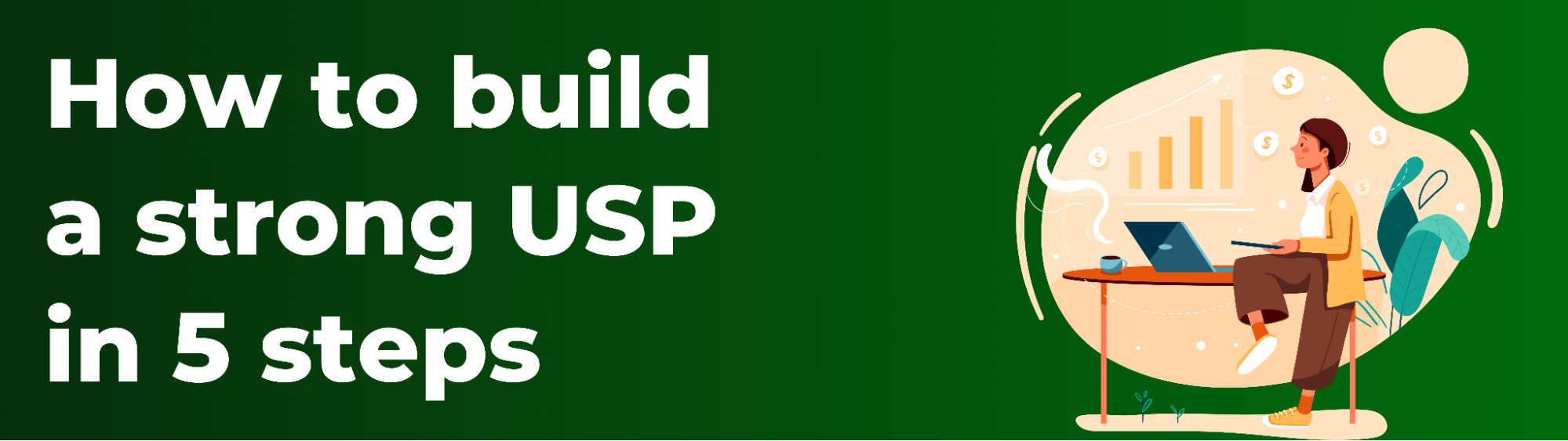 What is a USP? How to Build a Unique Selling Proposition That Works